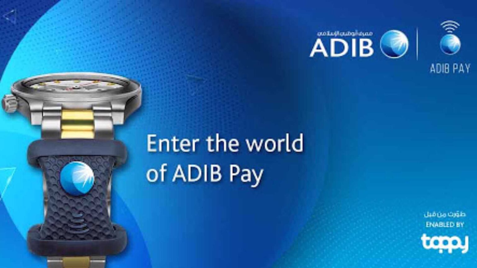 Abu Dhabi Islamic Bank launches ADIB PAY Contactless Payment